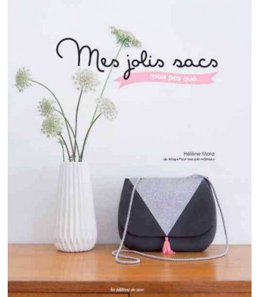 Mes Jolis Sacs mais pas que... de Hélène MORA